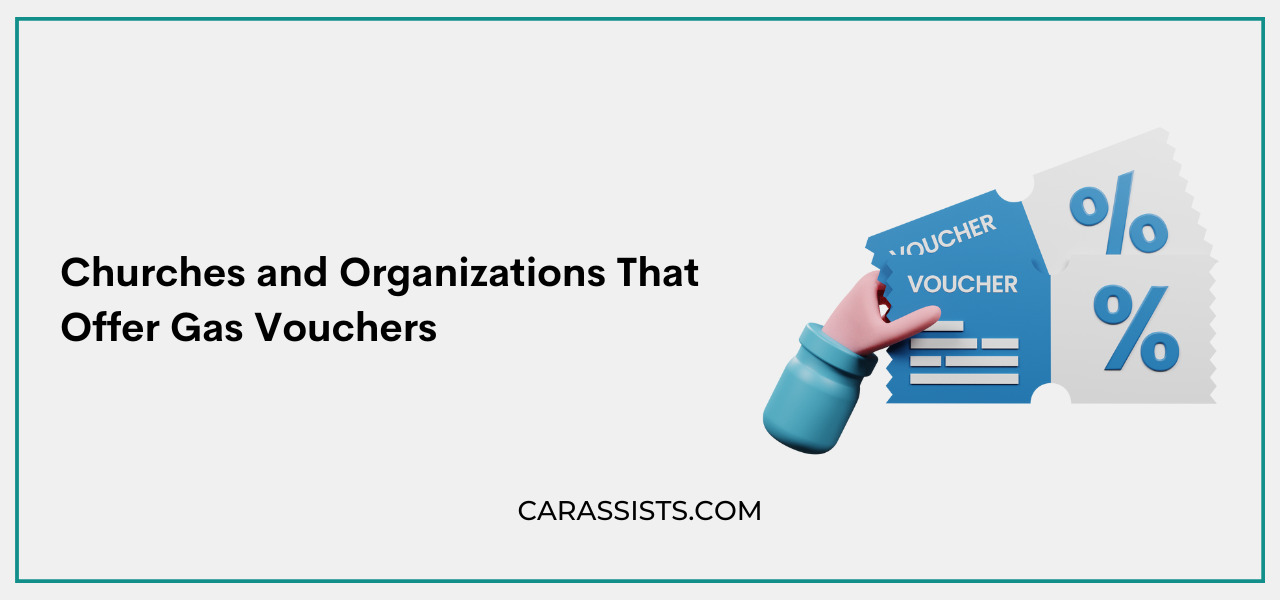 8 Churches That Help With Gas Vouchers Near Me: Full Guide