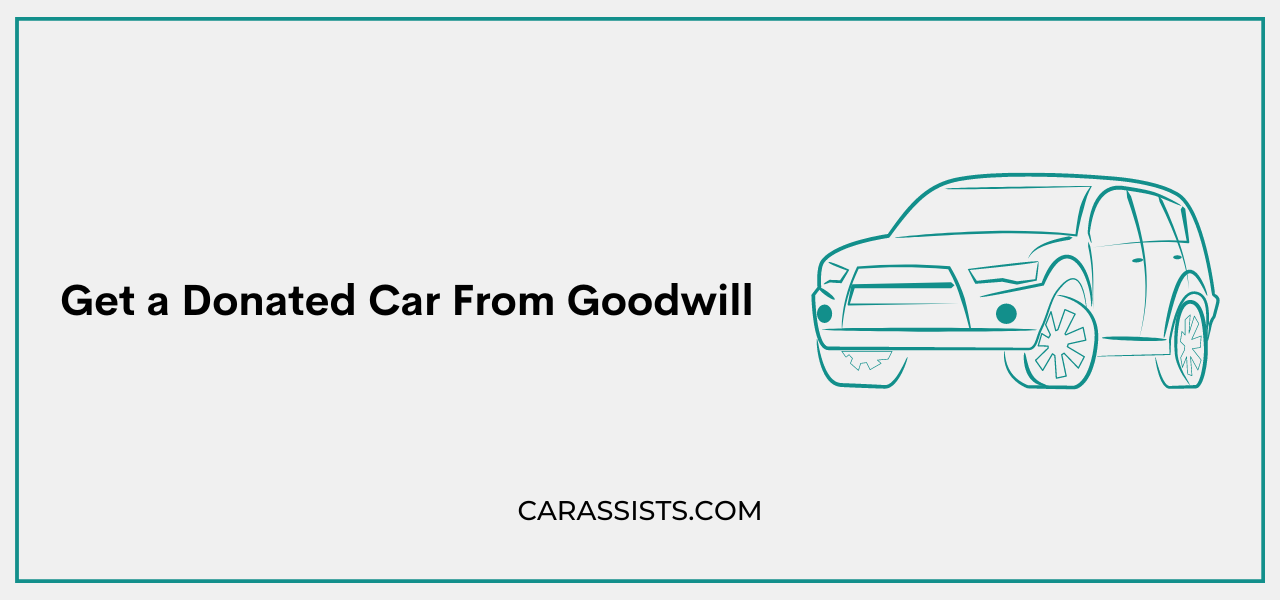 How to Get Free Cars Legally: For Those In Need – Car Assists