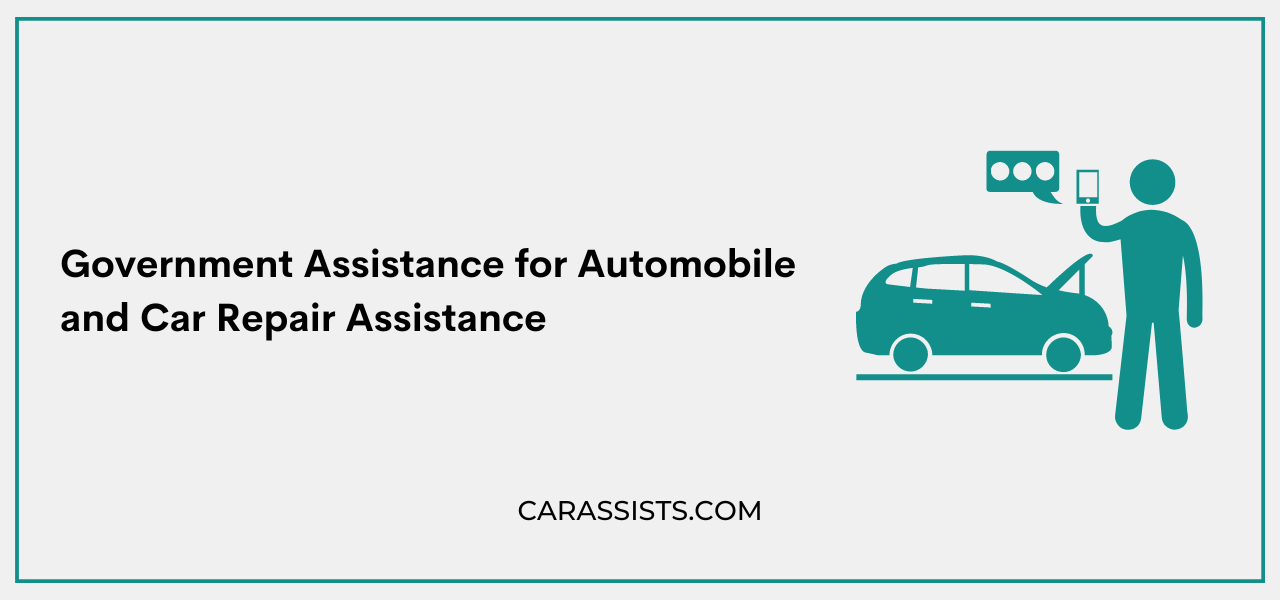 Government Assistance for Automobile and Car Repair Assistance – Car ...