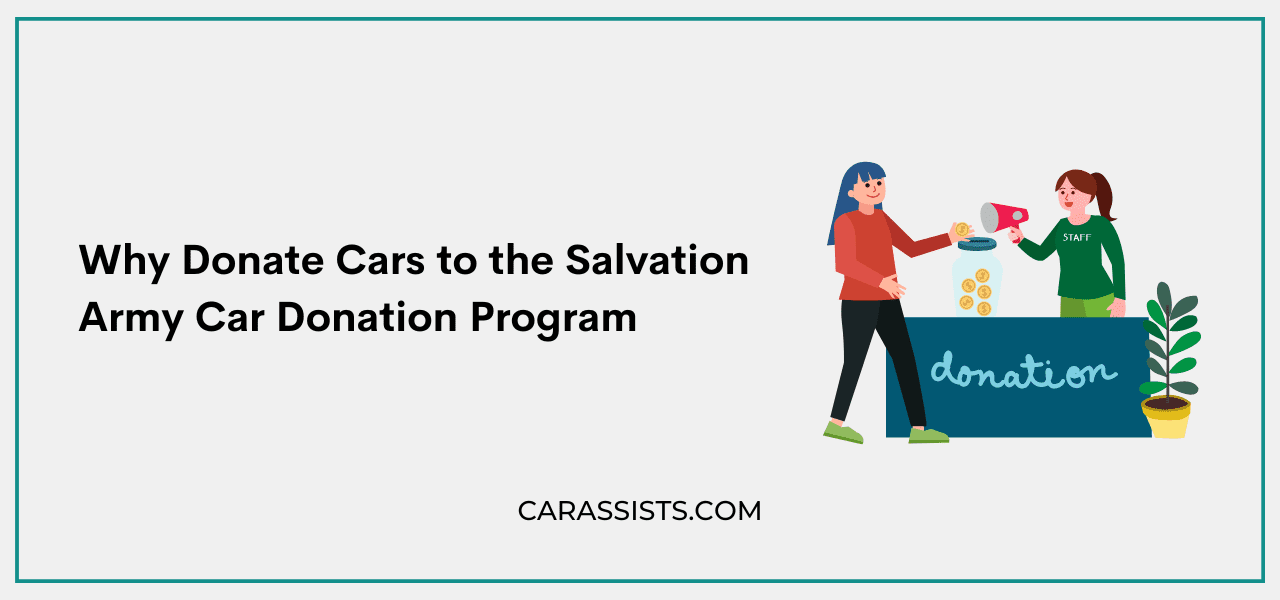 How to Get a Donated Car from Salvation Army (Quick Way) – Car Assists
