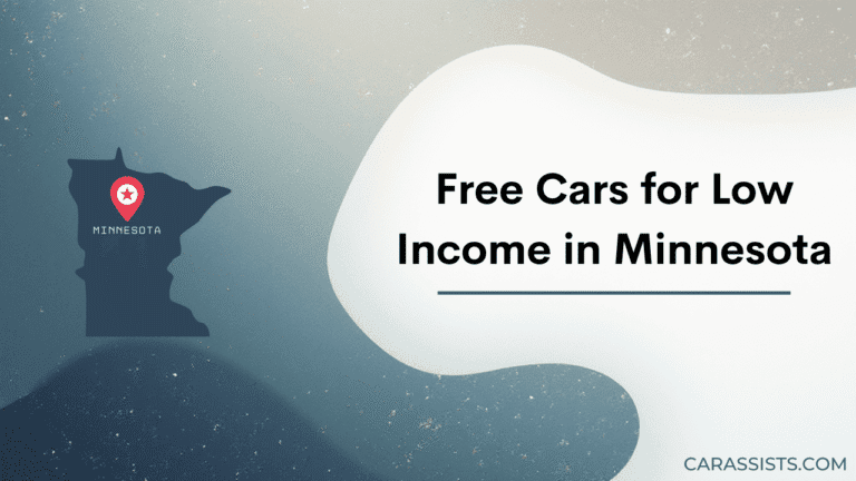 Free Cars Programs for Low Income in Minnesota: 2026 Updated