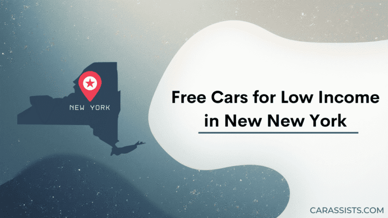 Free Cars Programs for Low Income in New York: 2026 Updated