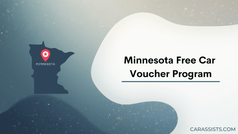 Minnesota Free Car Voucher Program: 2026 Updated